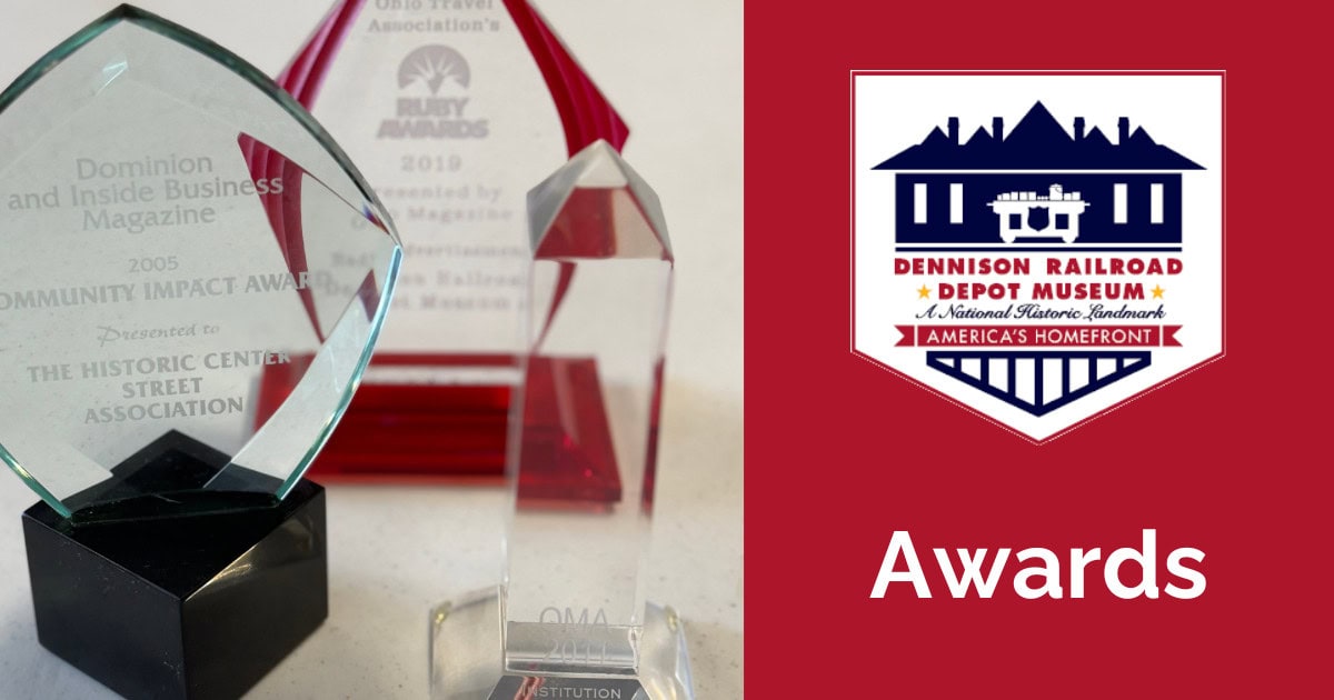 Awards - Dennison Railroad Depot Museum