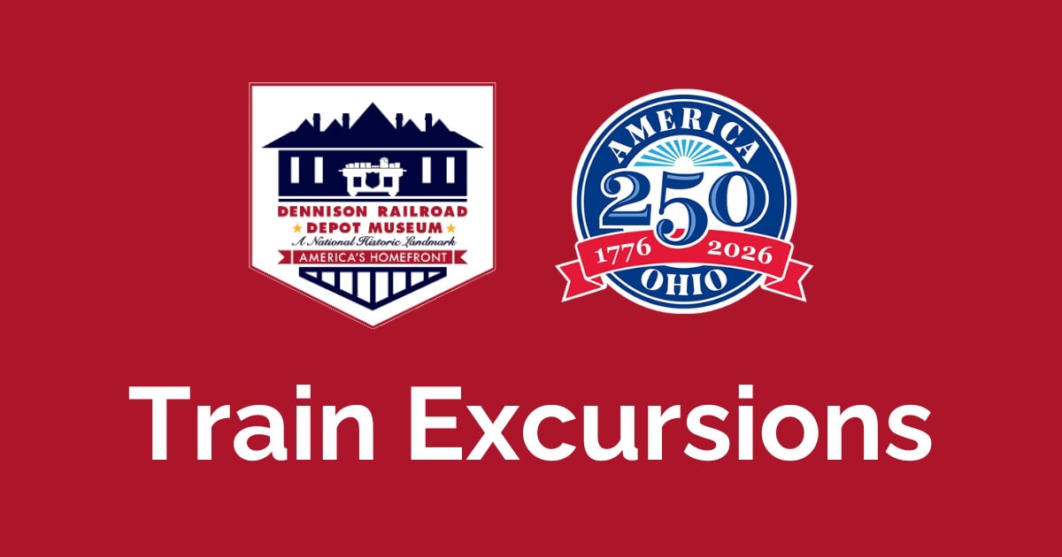 Train Excursions - Dennison Railroad Depot Museum